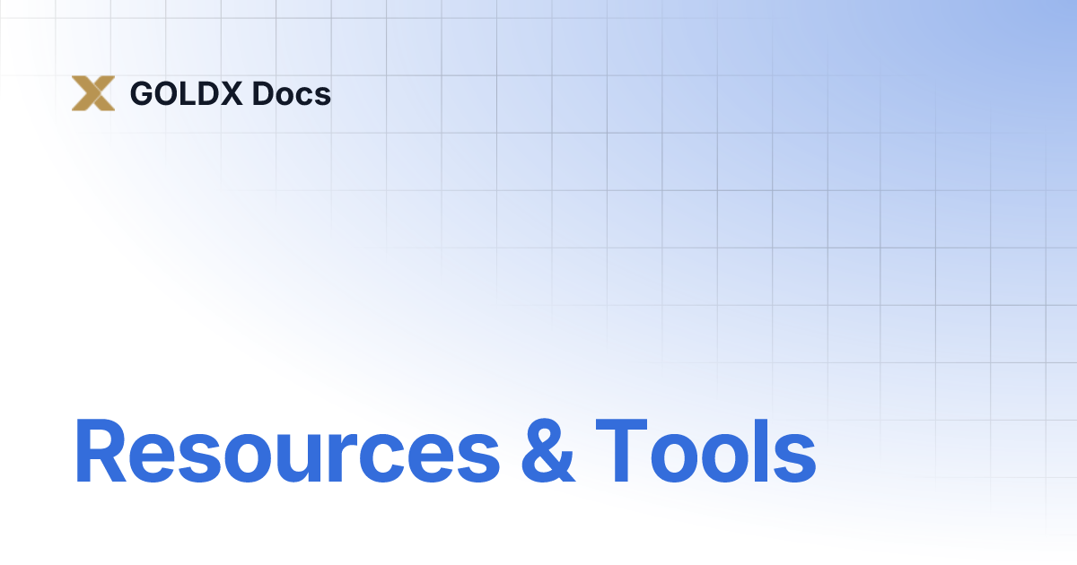 Resources & Tools | GOLDX Docs